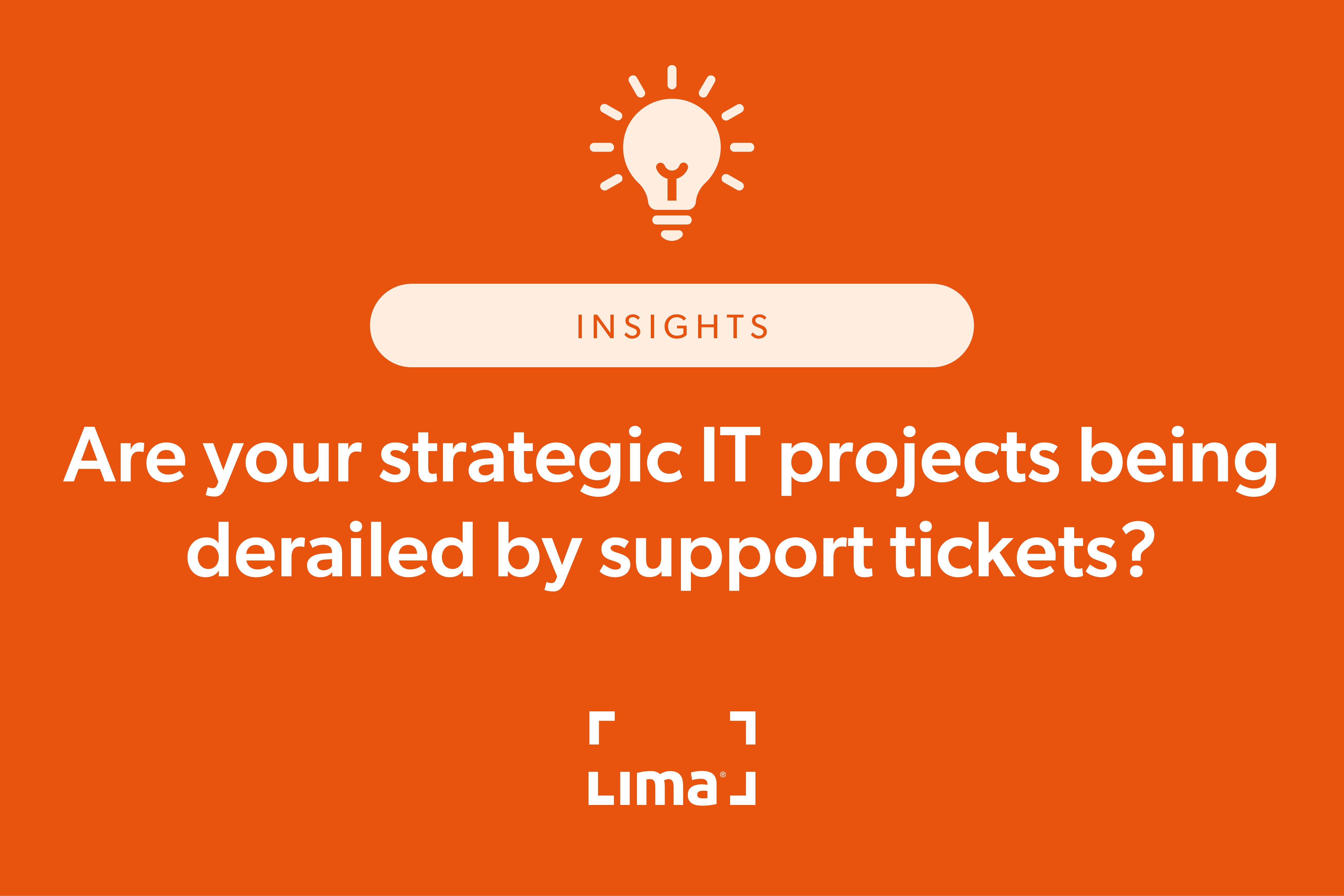 Are your strategic IT projects being derailed by support tickets ...